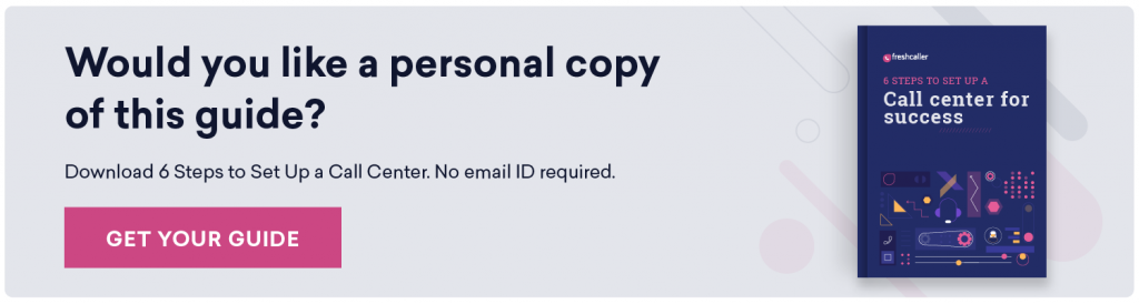 How to set up a call center for success | Freshdesk Contact Center